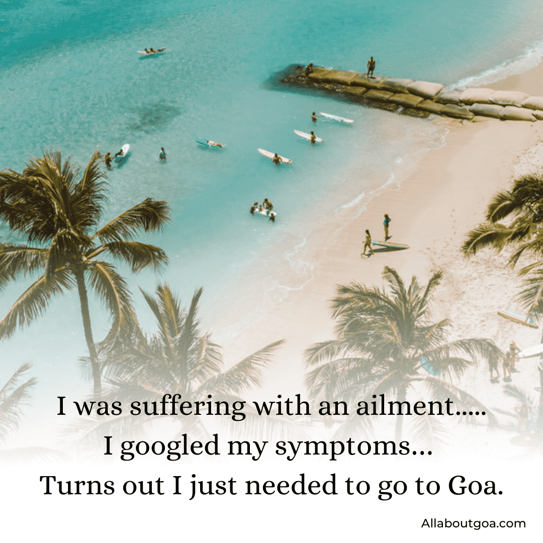 Goa Quotes- Instagram | Funny | Going Goa | Hindi | Missing Goa